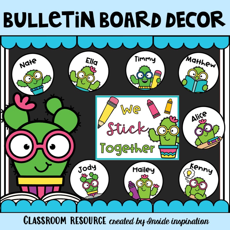 Back to School Bulletin Board We Stick Together Cactus Themed Door ...