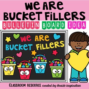 We Are Bucket Fillers Kindness Writing Bulletin Board Kit - Etsy