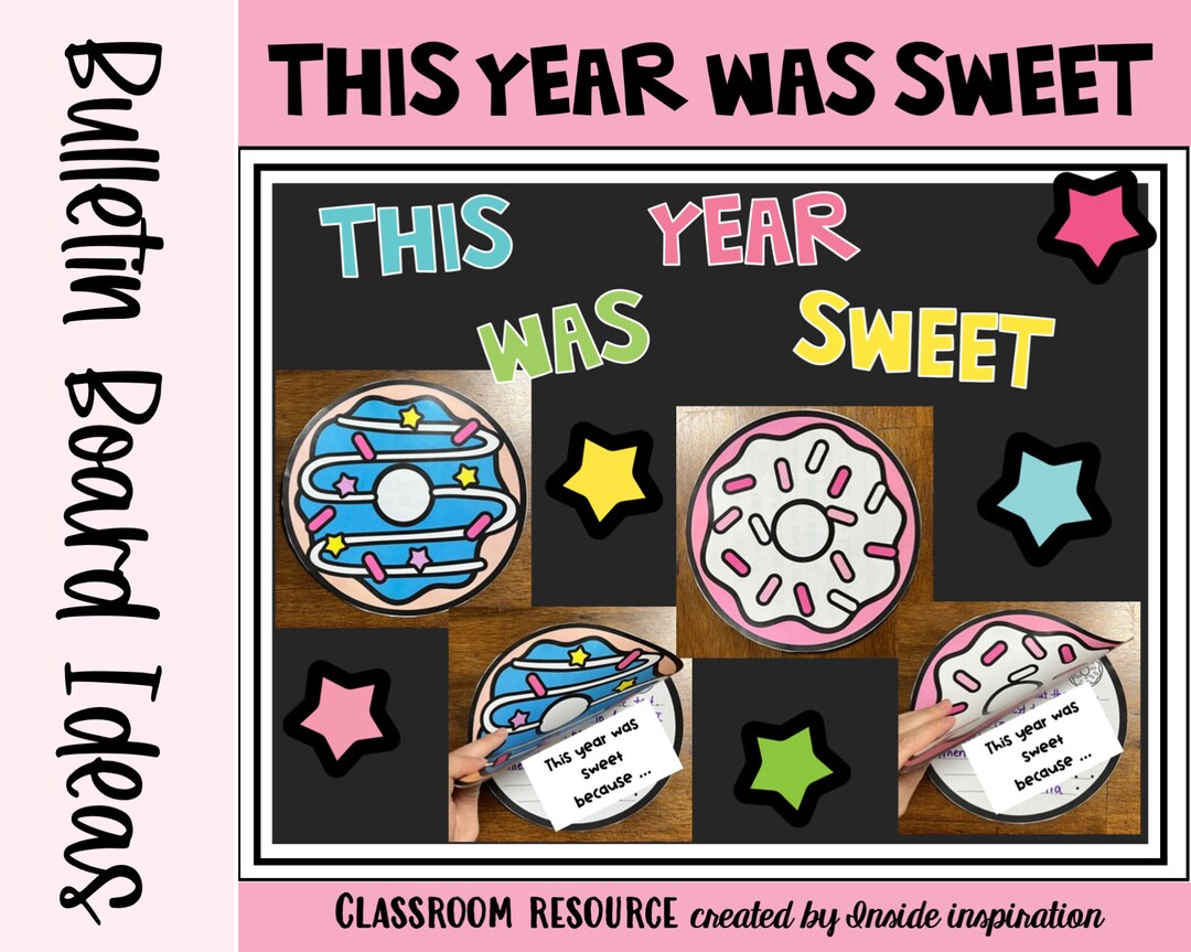 End of Year Bulletin Board This Year Was Sweet Writing Craft-donut ...