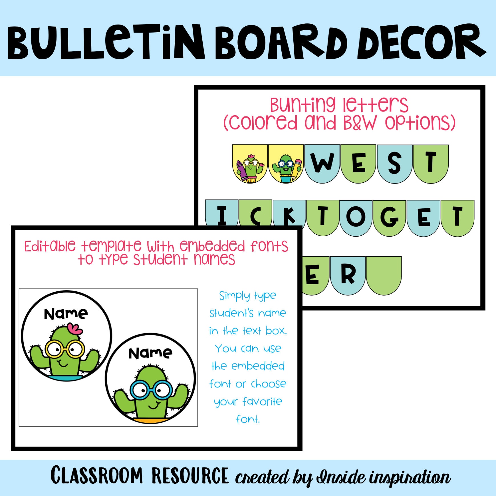 Back to School Bulletin Board We Stick Together Cactus Themed Door ...