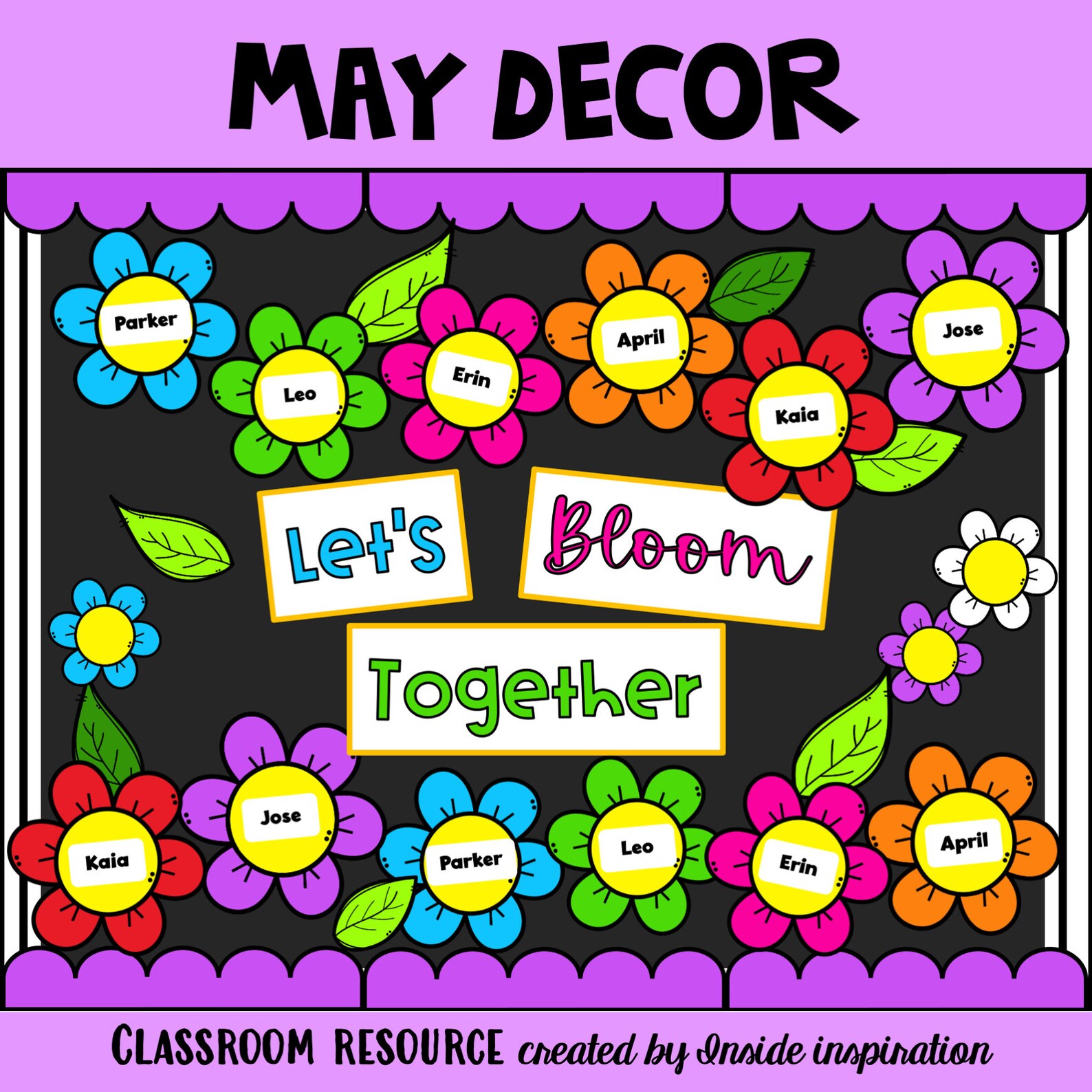 Blooming Flowers Themed Monthly Classroom Decor Bulletin Board Idea-may ...