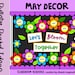 Blooming Flowers Themed Monthly Classroom Decor Bulletin Board Idea-may ...