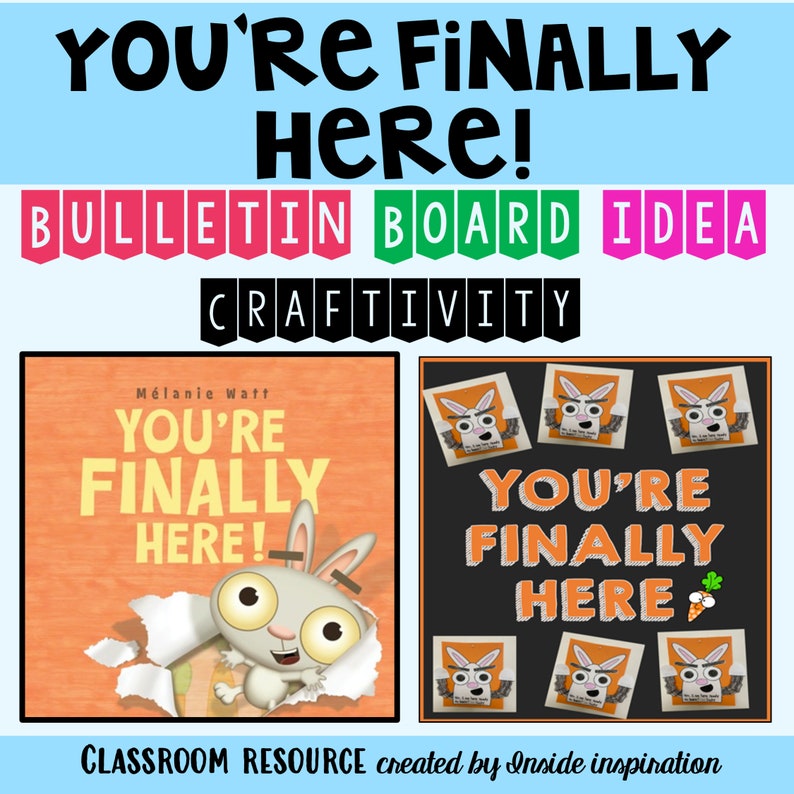 Back to School Craftivity Bulletin Board Display--you're Finally Here ...