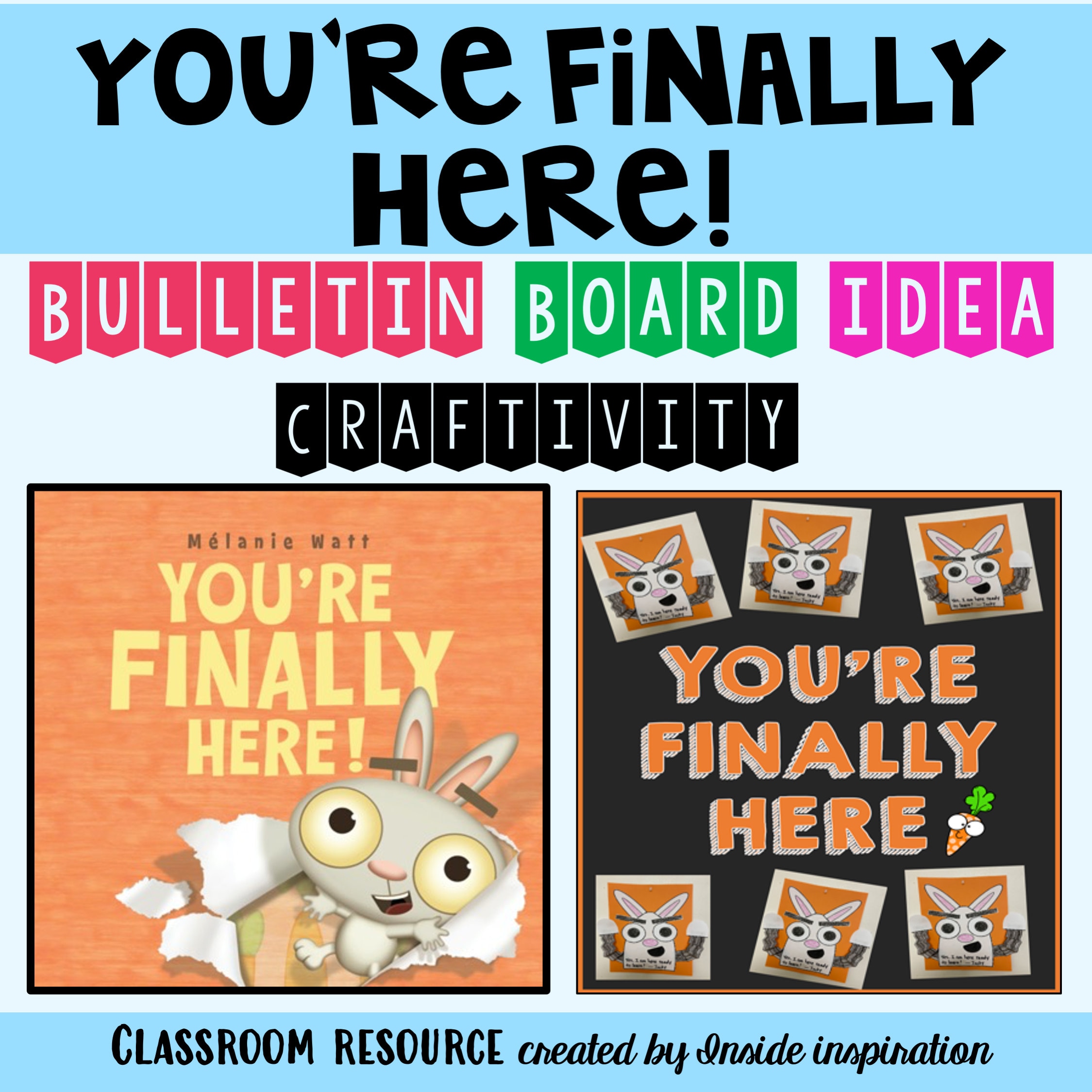 Back to School Craftivity Bulletin Board Display--you're Finally Here ...
