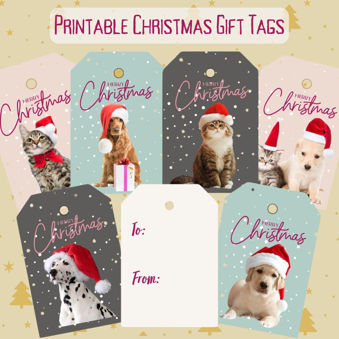 Printable Christmas Gift Tags Cute Pet Holiday Tags With Cats & Dogs ...