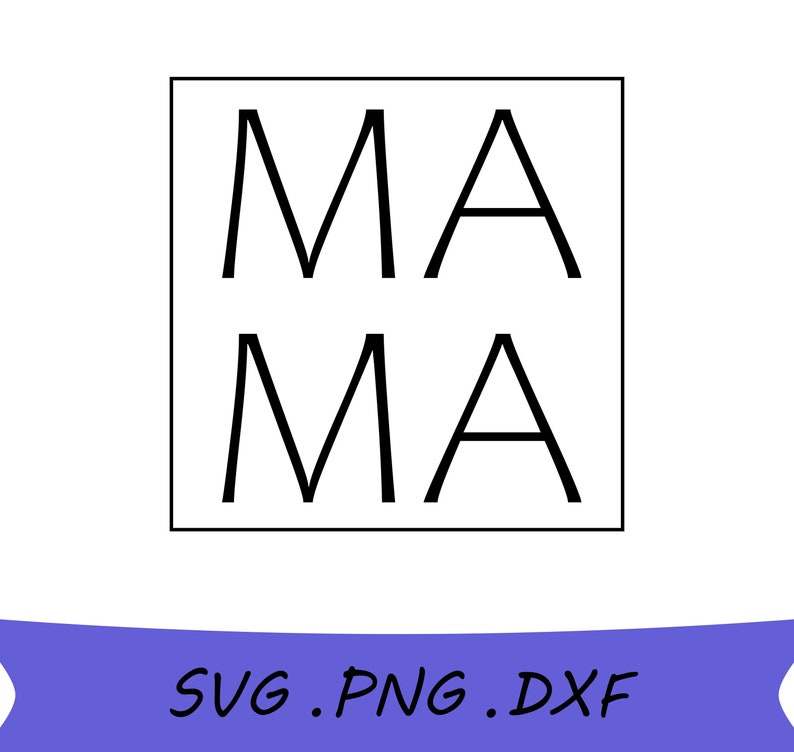 Mama Square SVG Ma Ma Minimalist Svg Mama Square PNG Mama - Etsy
