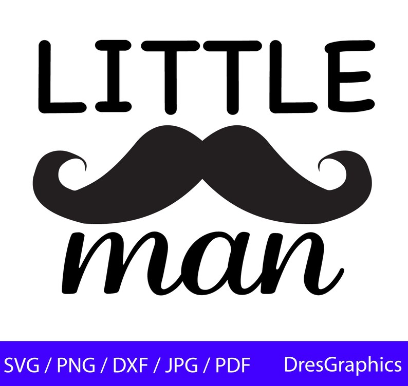 Little Man SVG Baby Boy SVG Mama's Little Man Svg New - Etsy