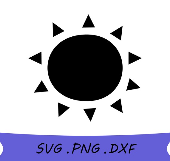 Sun SVG Sunshine SVG Sunny SVG Sun Cut File Sun Png Sun - Etsy