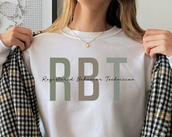Rbt Shirt, Registered Behavior, Behavior Technician, Rbt Gift, Rbt ...