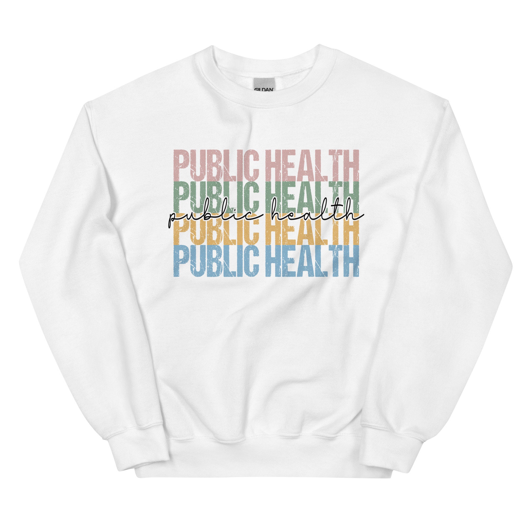 Public Health Sweatshirt, Public Health Nurse Shirt, Public Health ...