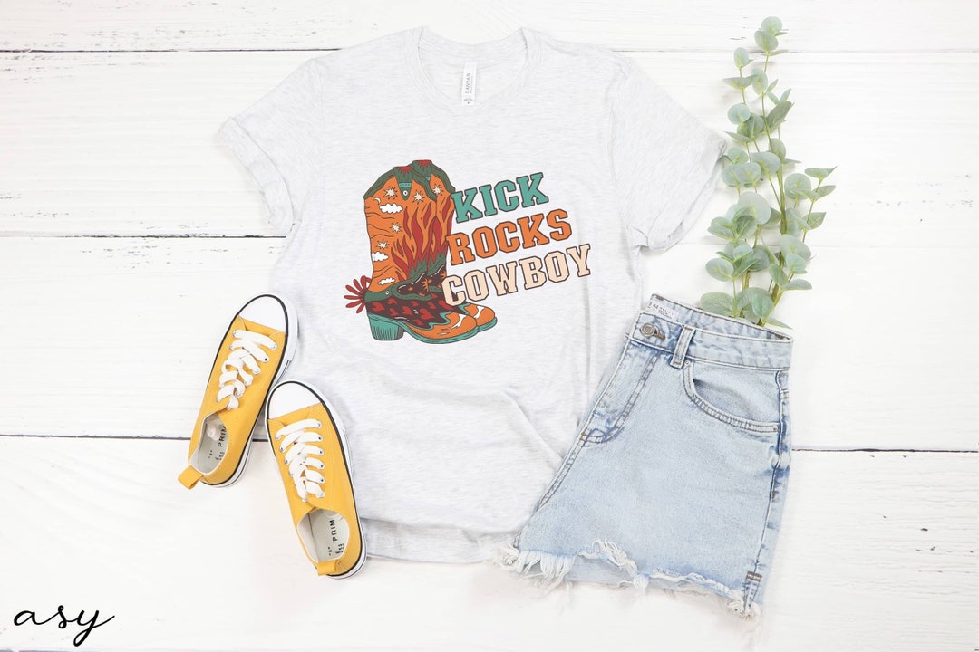 Kick Rocks Cowboy Shirt, Cowboy Boots Shirt, Retro Western Unisex ...