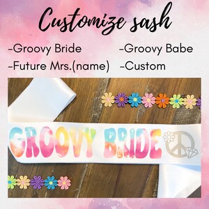 Groovy Bride Sash, Retro Boho Hippie Tie-dye Sash for Bachelorette, 60s ...