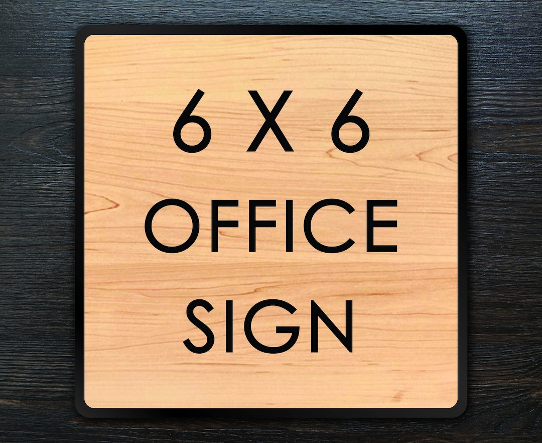 Custom Office Sign - Office Room Sign - 6 X 6 Inches Wood Business Sign ...