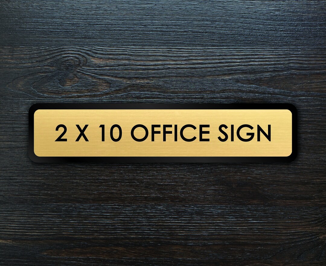 Gold Metallic Door Sign – Custom Office Sign – 2 X 10 Inches Business ...