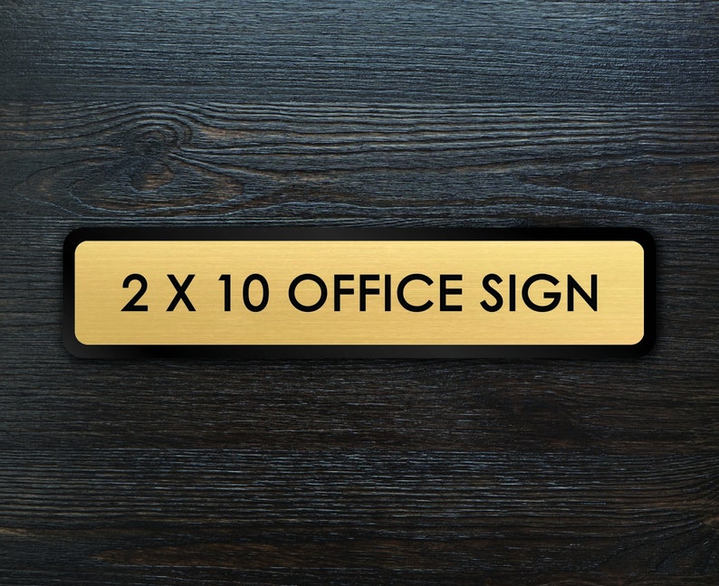 Gold Metallic Door Sign – Custom Office Sign – 2 X 10 Inches Business ...