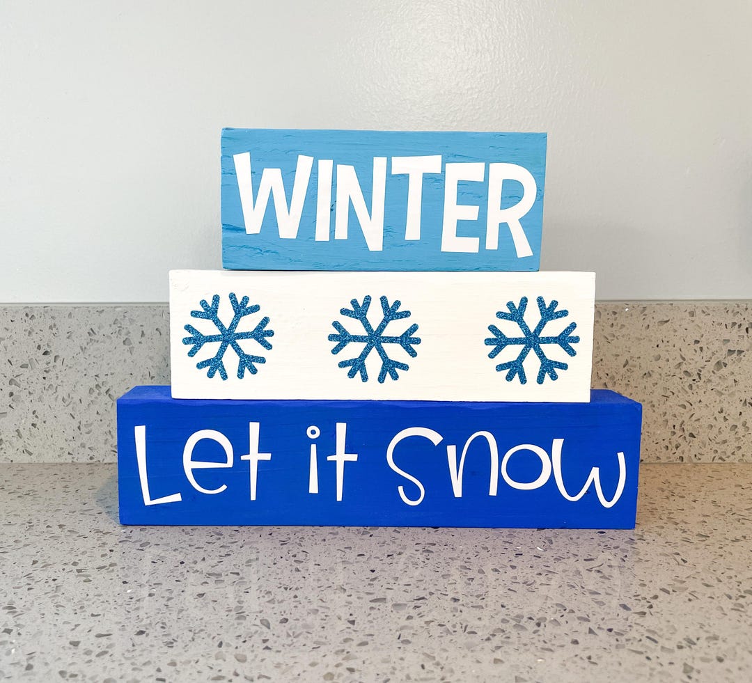 Winter/ Let It Snow Stackable Block Set, Stacking Blocks, Winter Decor ...