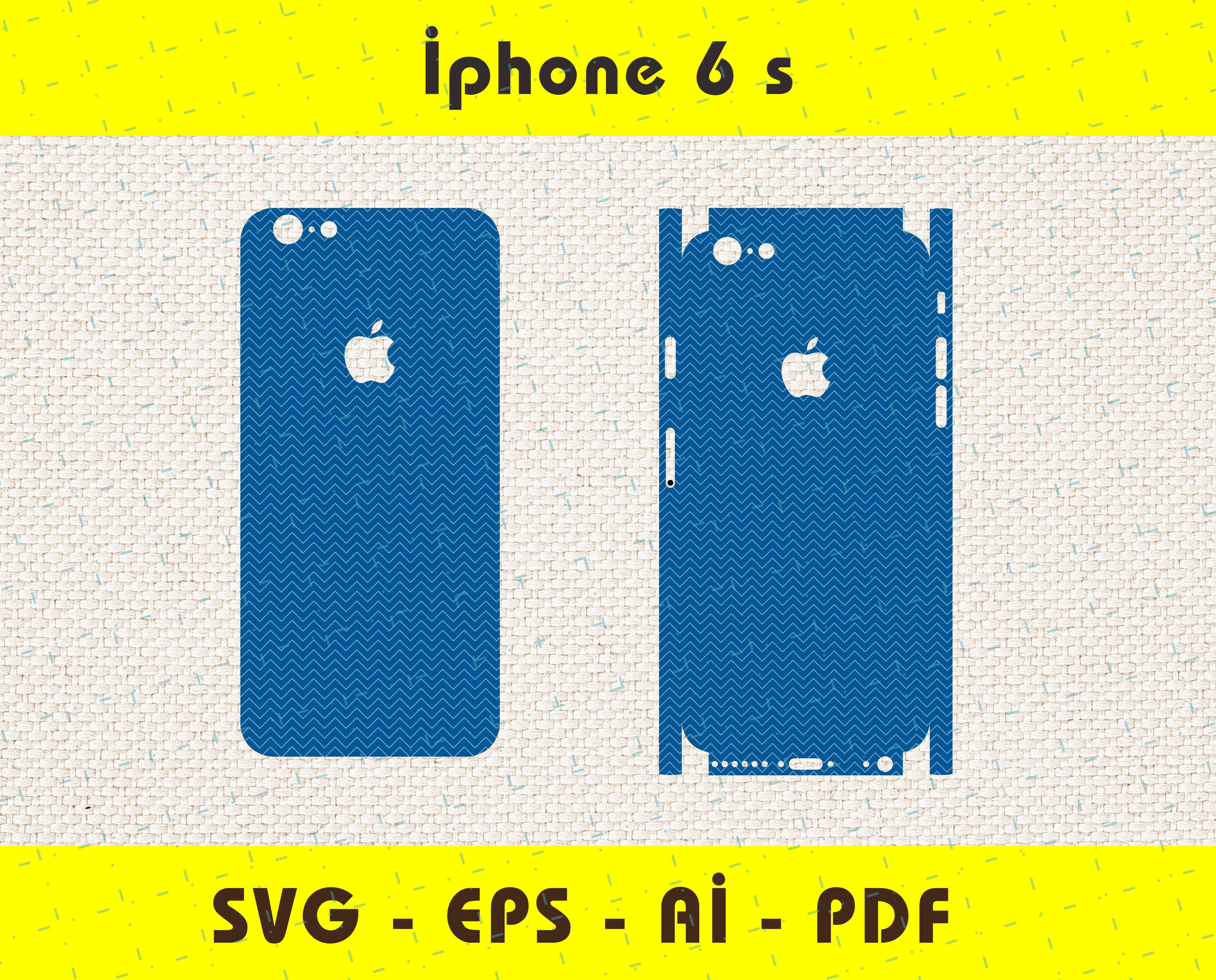 IPhone 6s Full Wrap Skin Cutting Template SVG, EPS, Aİ, Pdf, Silhouette ...