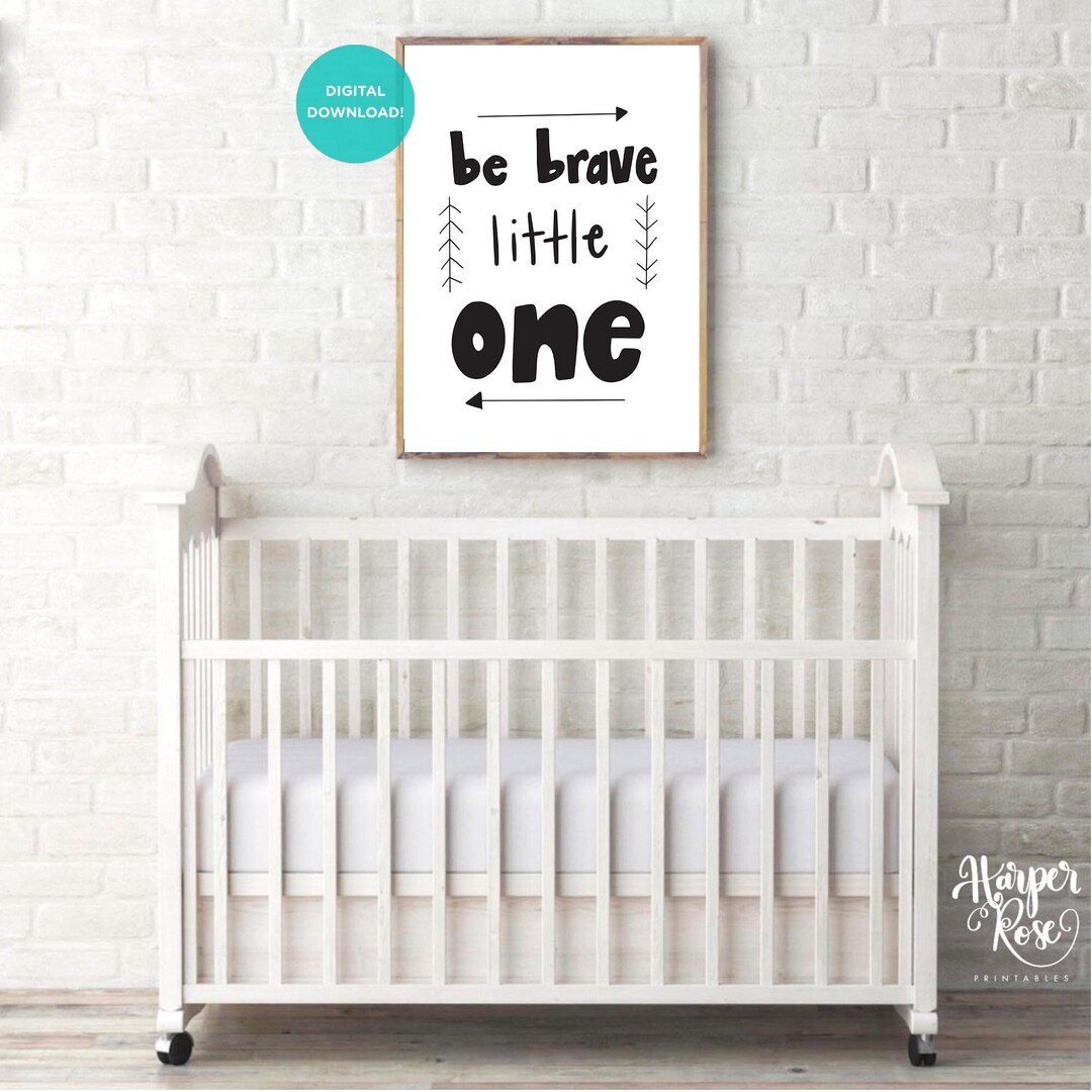 Be Brave Little One Boys Nursery Decor Gender Neutral - Etsy