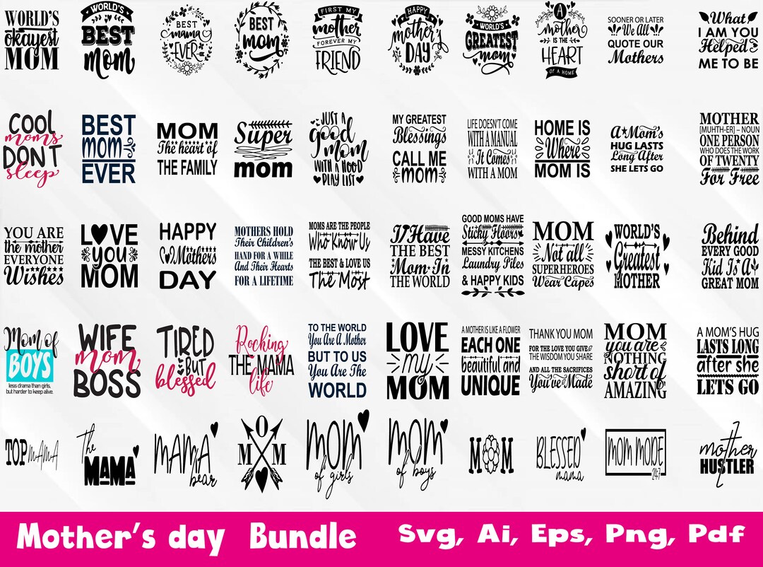 Mother's Day Svg - Mother's Day Bundle #6 Mother's Day Pack - Mother's ...