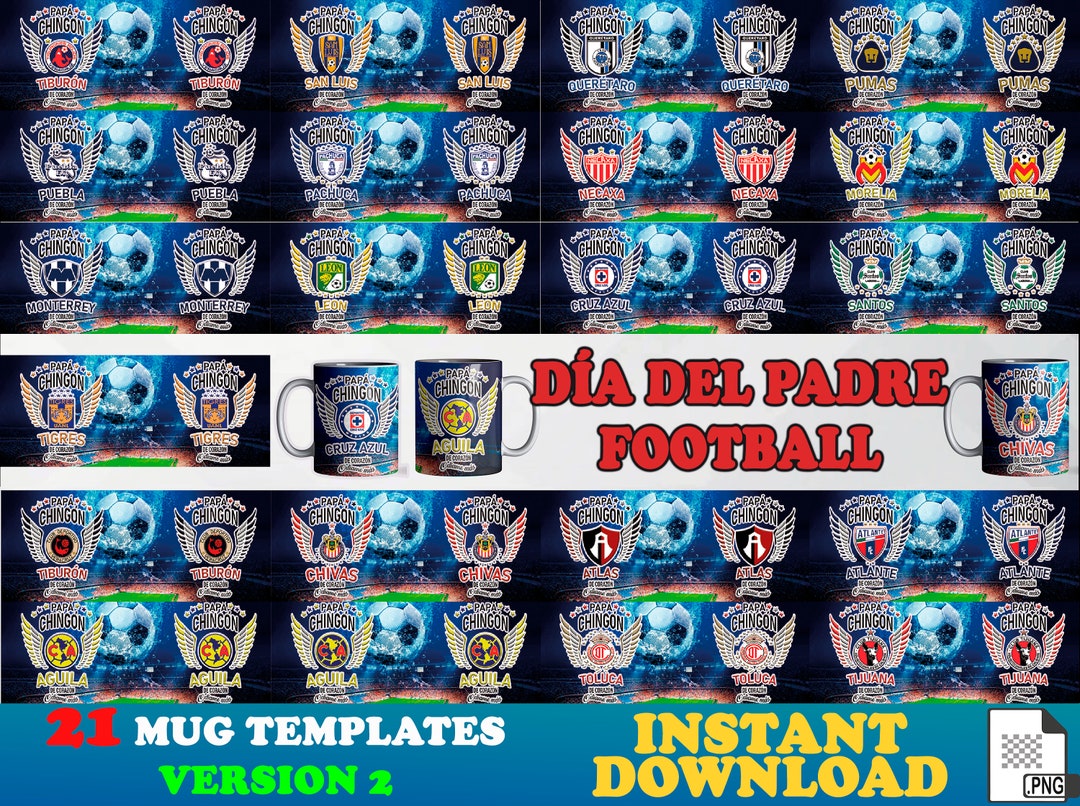 Mug Template Father's Day Football 21 Mexican Soccer Teams 2024 Papa ...