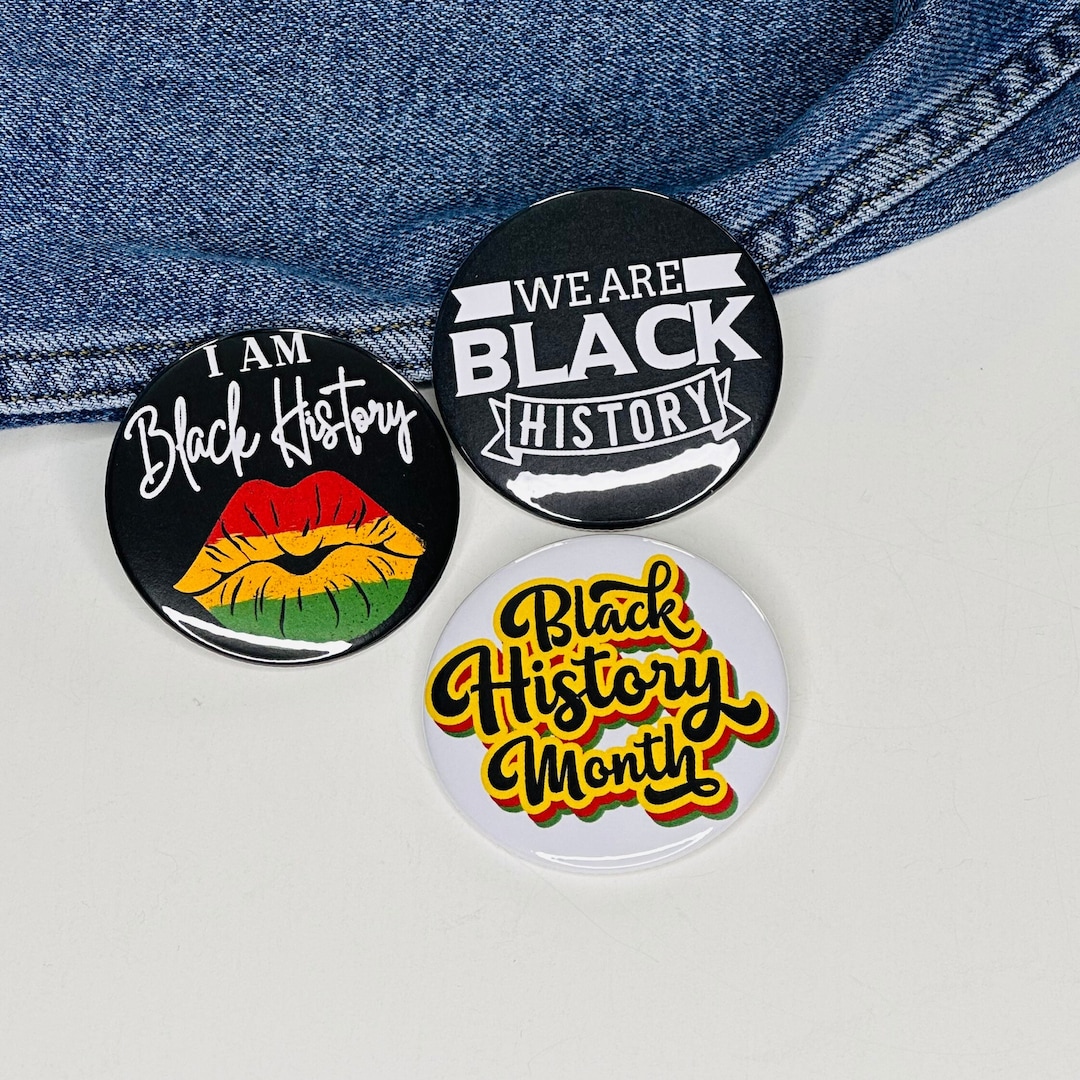 Black History Month Pinback Button Badge | 2.25” I AM BHM Pin Bundle - Etsy