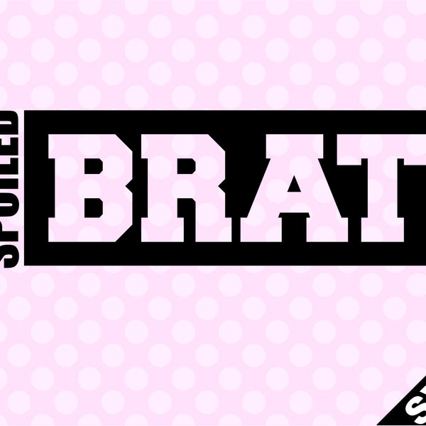 Spoiled Brat - Etsy