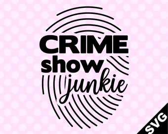 Digital Svg/png-true Crime Junkie funny/sarcastic - Etsy