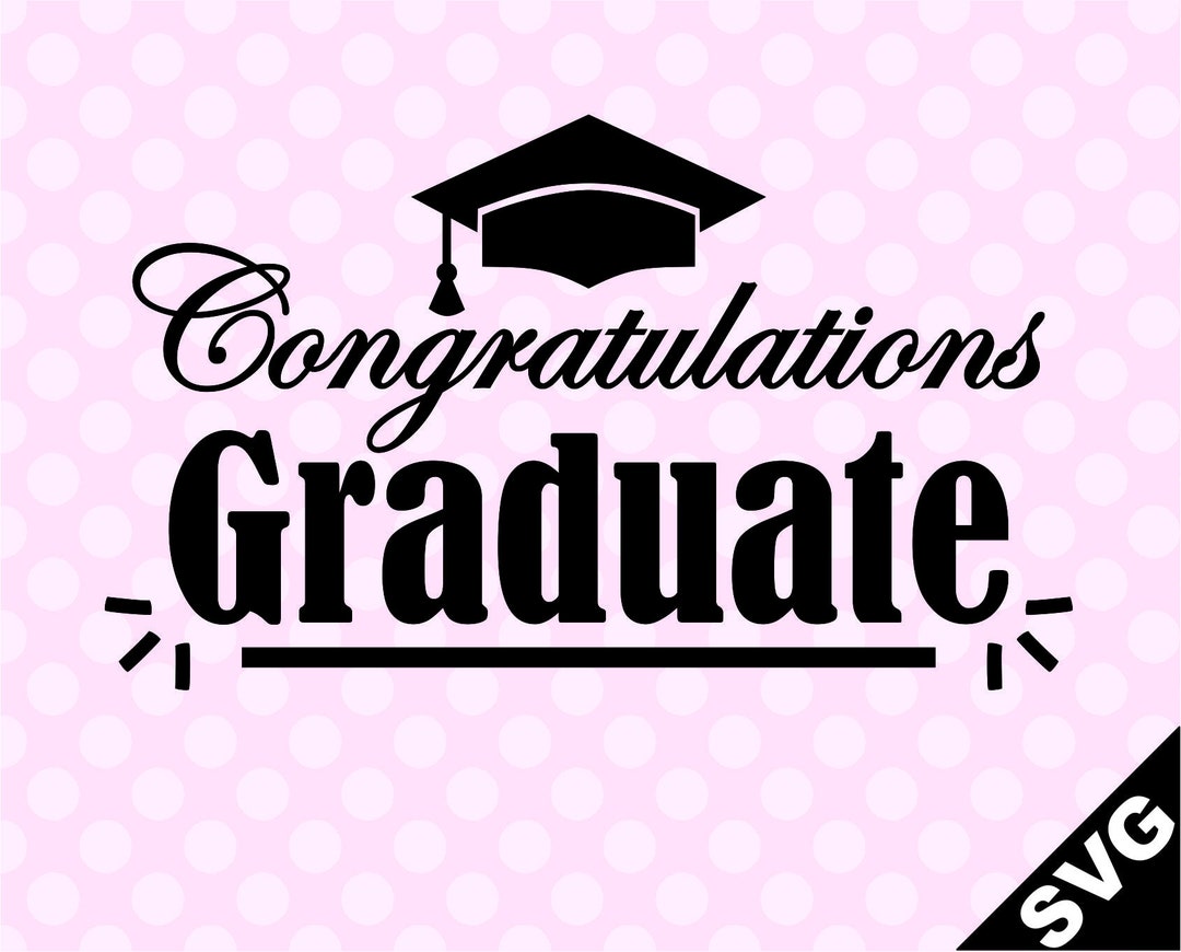 SVG Congratulations Graduate - Etsy