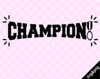 Champion, Champion SVG, Champion PNG, Champion Logo, Champion Cutfile ...