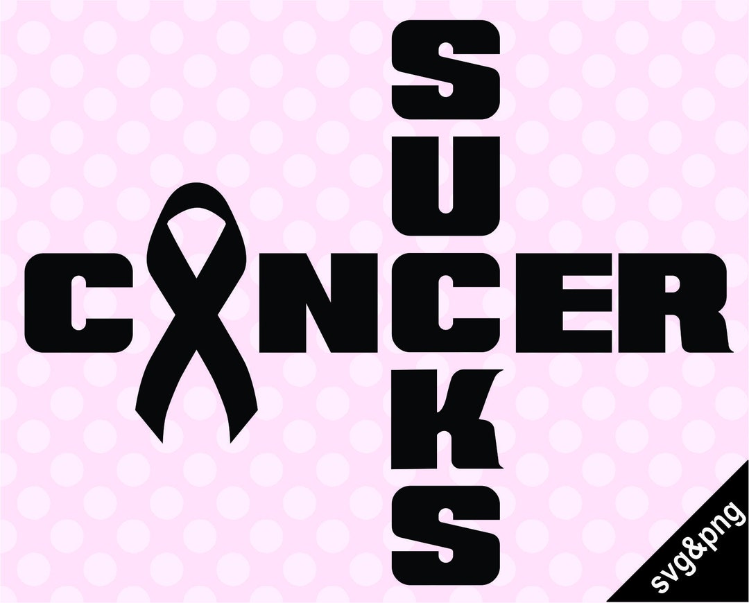 SVG & PNG - Cancer Sucks - Etsy