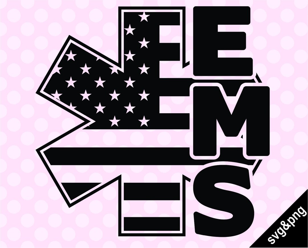SVG & PNG - EMS Star of Life W/flag - Etsy