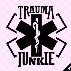 SVG & PNG - Trauma Junkie - Etsy