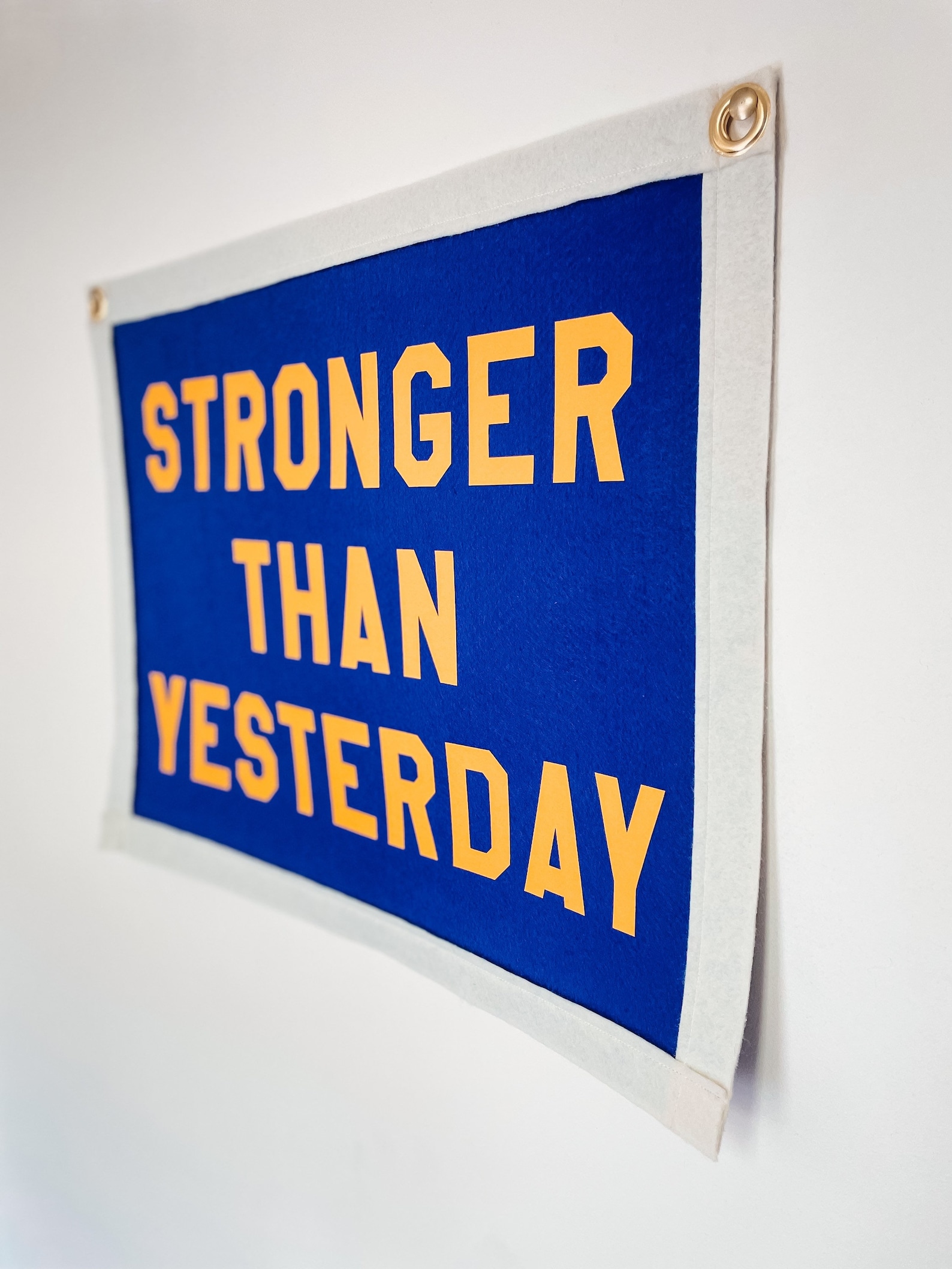 Stronger Than Yesterday Banner Felt Pennant Flag Banner - Etsy