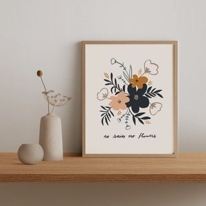 No Rain No Flowers Printable Wall Art, Minimal Floral Art Print ...