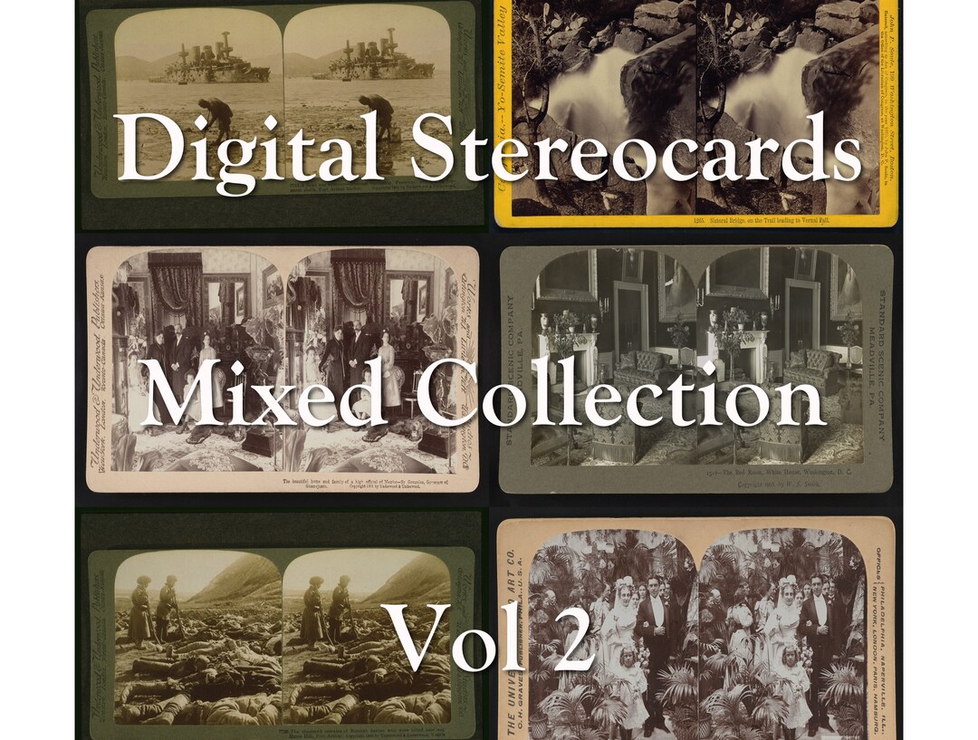 1800s to 1900s Vintage Digital Stereocards. 3D Stereo Views of People ...