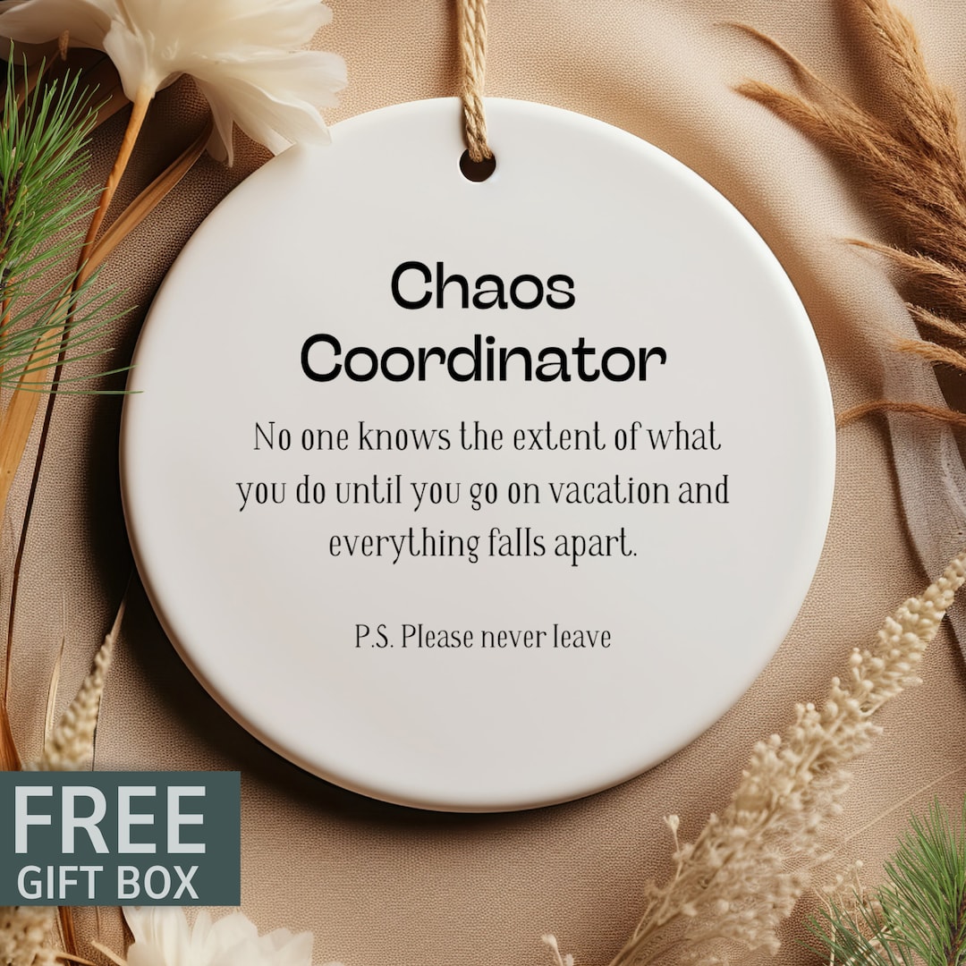 Chaos Coordinator Christmas Ornament, Administrative Assistant ...