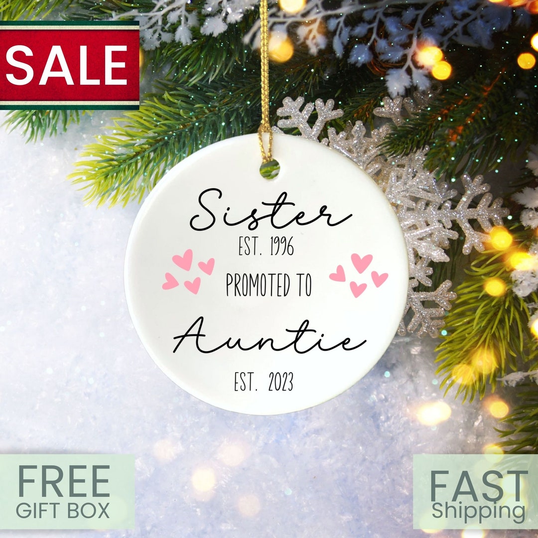 Sister New Aunt Personalized Christmas Ornament, Custom Future Aunt ...