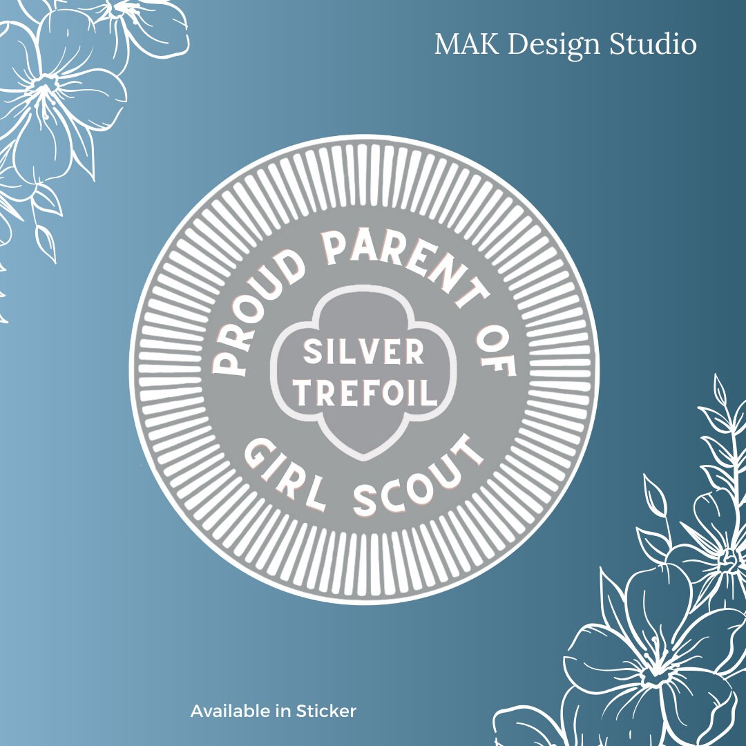 4 Proud Parent Silver Trefoil Girl Scout Sticker for Car, Water Bottle ...