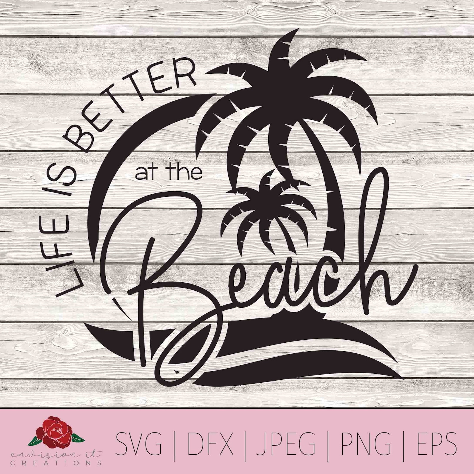 Life is Better at the Beach SVG Life is Better SVG Beach - Etsy