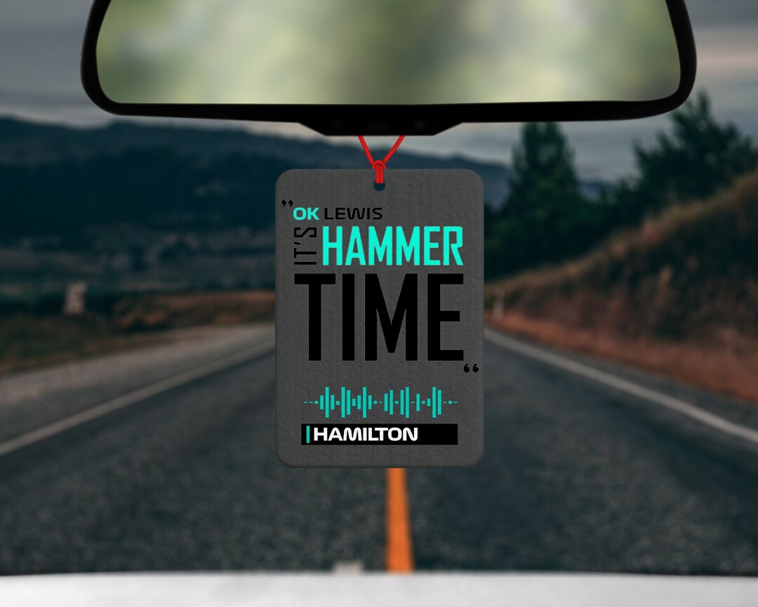 Lewis Hamilton "it's Hammer Time" Car Air Freshener - Car Accessory ...