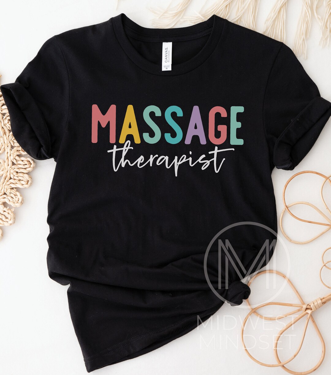 Massage Therapist Shirt, Massage Therapy T-shirt, Licensed Massage ...