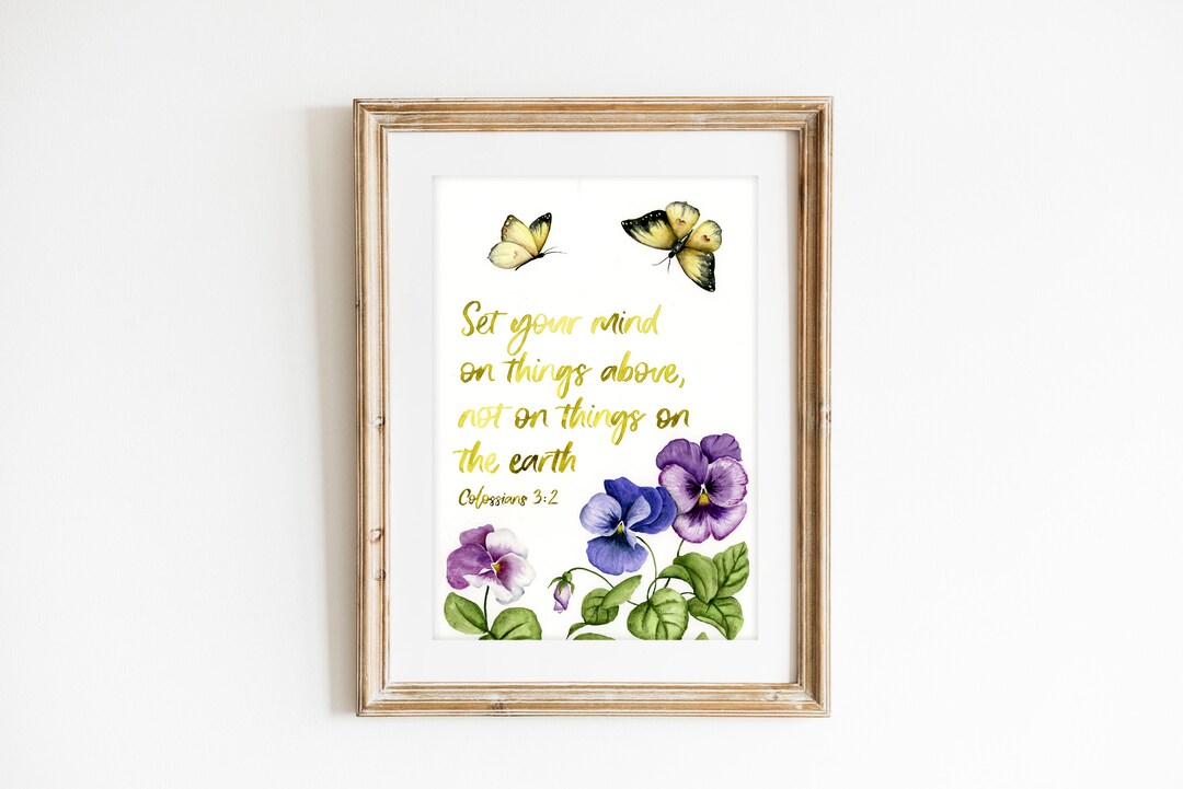 Colossians 3:2, Scripture Art, Watercolor Pansy Flowers and Butterfly ...