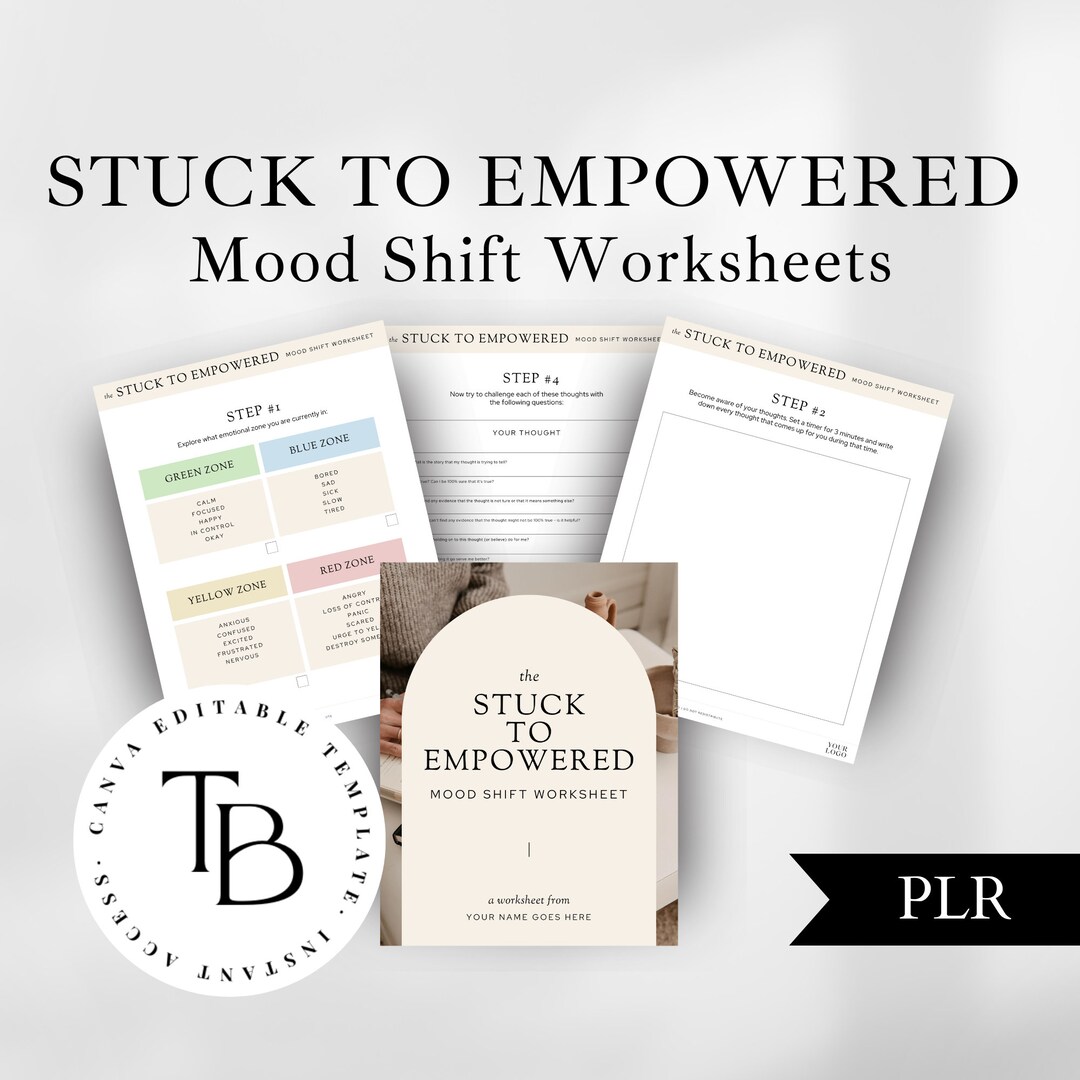 Stuck to Empowered Mood Shift Worksheets, Mental Health, Self Care, SW ...