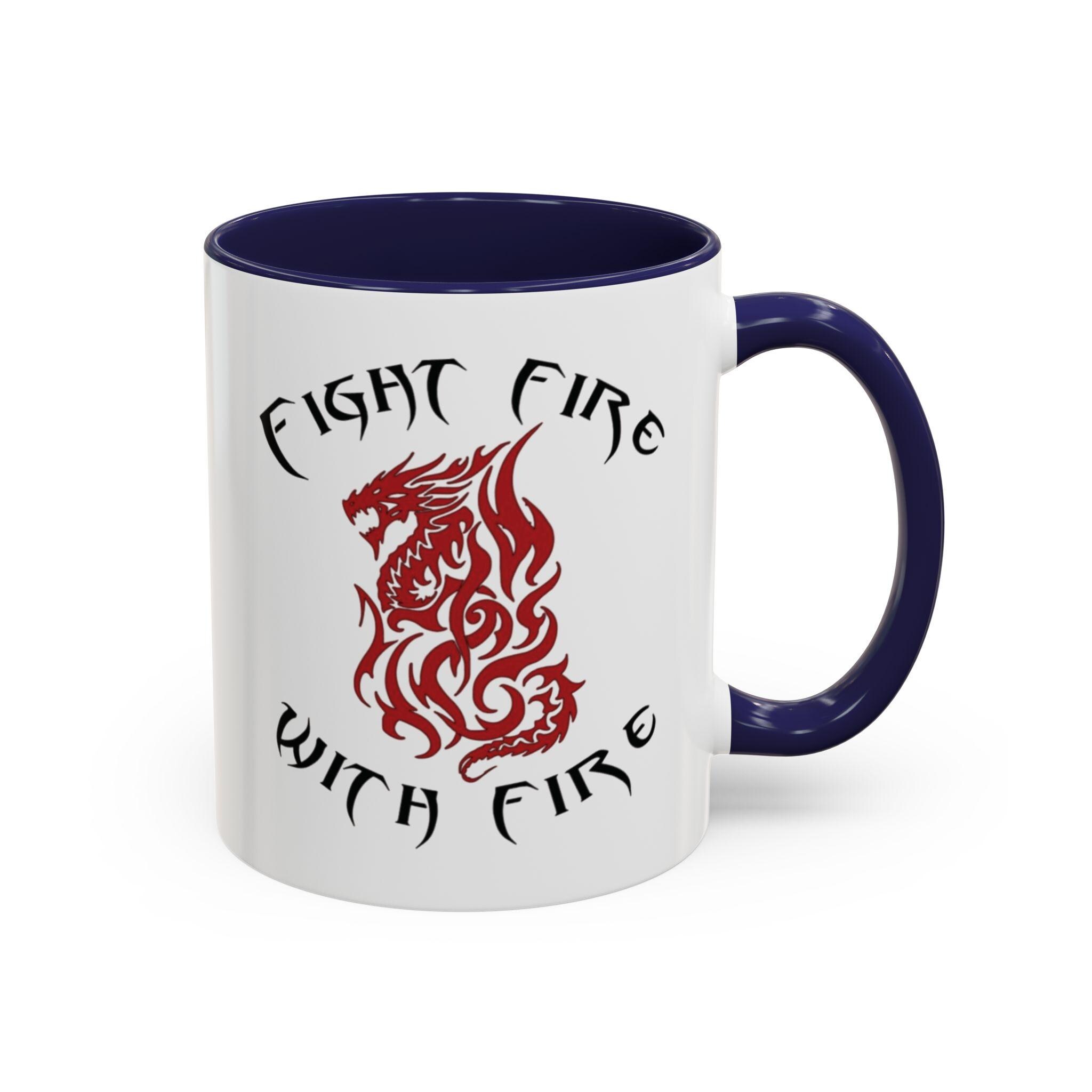 Fight Fire With Fire - Accent Coffee Mug - Etsy