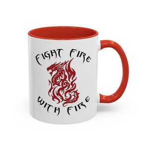 Fight Fire With Fire Accent Coffee Mug - Etsy
