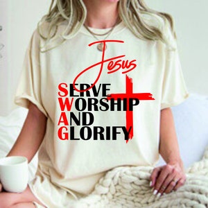 Jesus SWAG Svg Png, Serve Svg, Worship Svg, Glorify Svg, Christian Svg ...