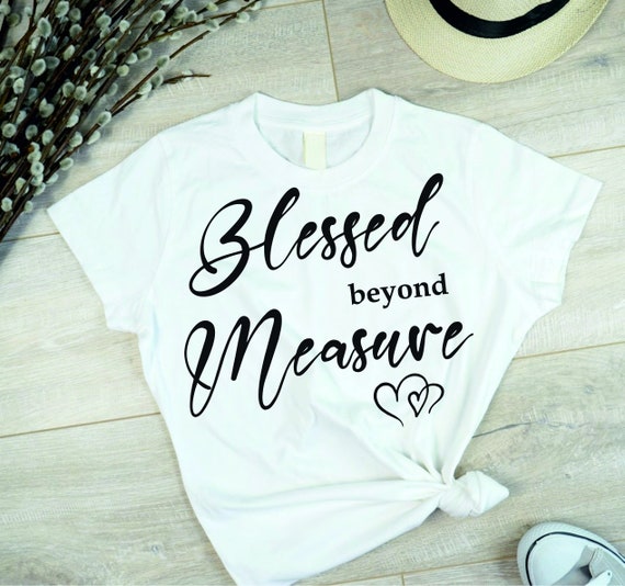 Blessed Beyond Measure SVG Blessed SVG Christian svg | Etsy