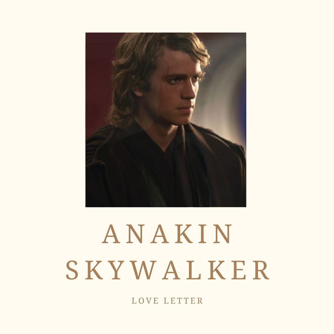 Anakin Skywalker Love Letter Digital Download SFW 1,000 Words Romantic ...