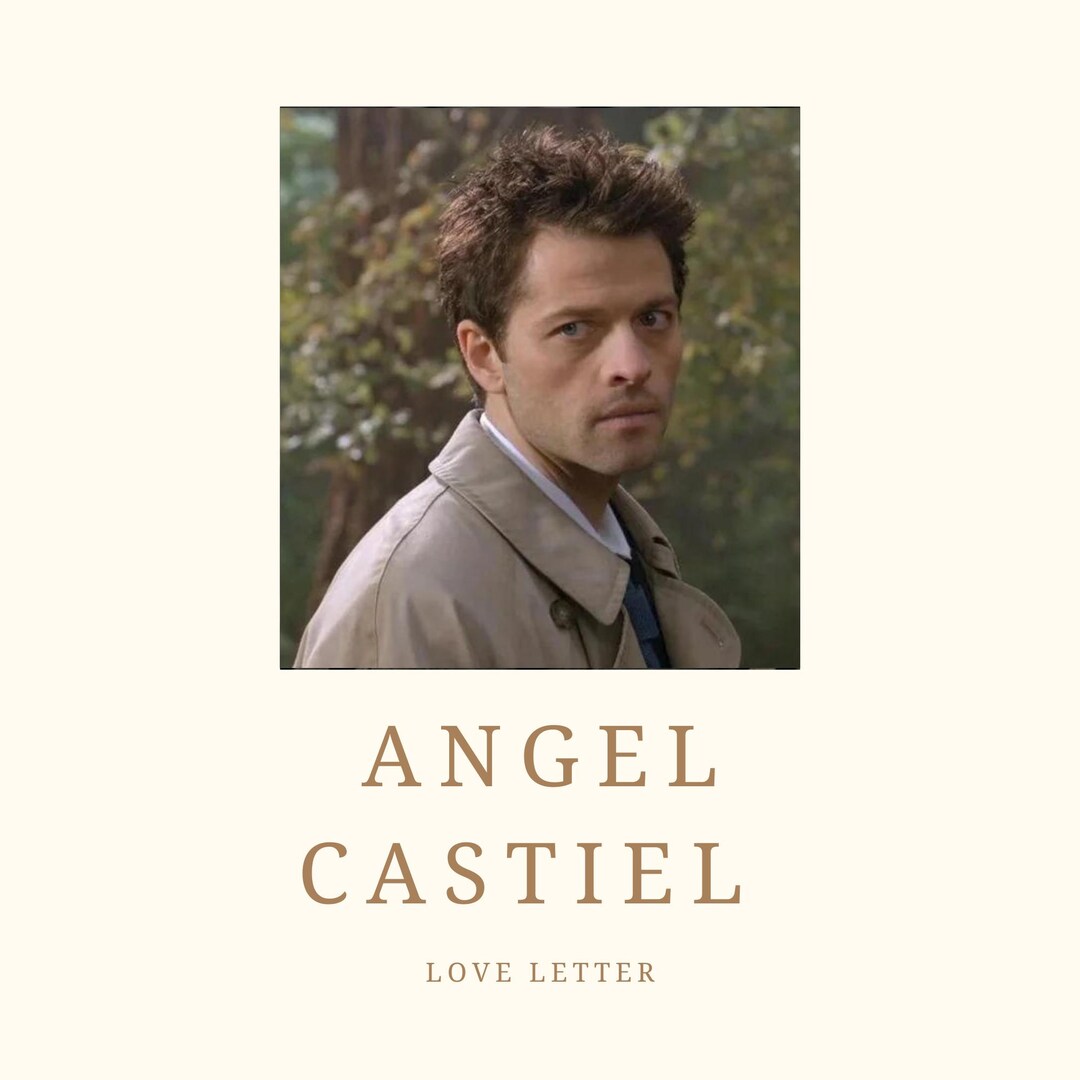 Castiel Love Letter - Digital Download - [SFW] - 1,000 Words - Romantic ...