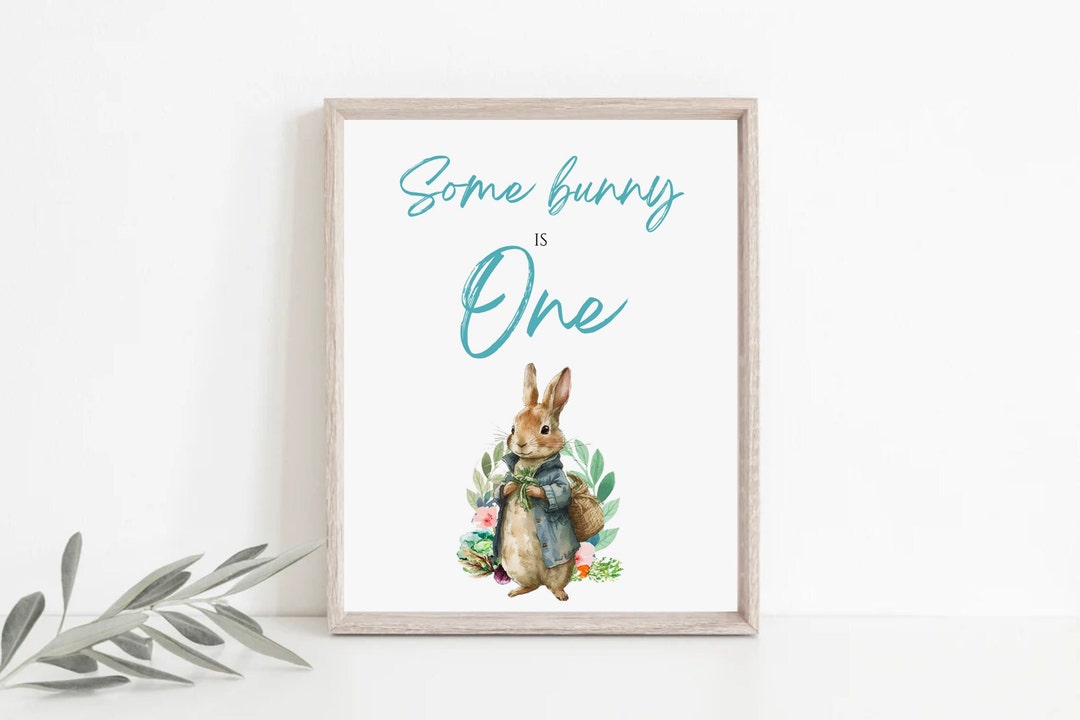 Peter Rabbit Bunny First Birthday Sign, 1st Birthday Party Sign, Peter ...